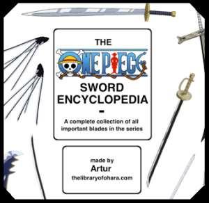 THE ONE PIECE SWORD ENCYCLOPEDIA – A Complete Collection of Every Sword ...