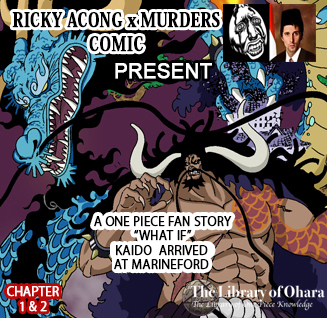 One Piece “What If: Kaido Arrived at Marineford” – A fan manga by Ricky ...